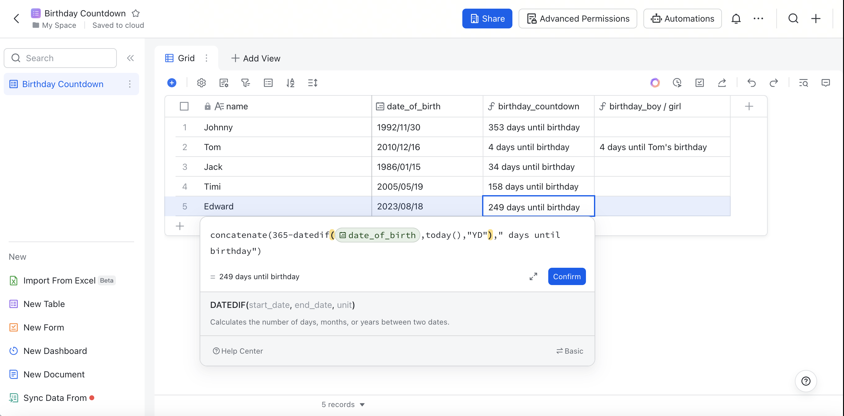 Use the DATEDIF function for Base Use the DATEDIF function for Base