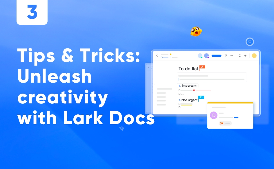 Tips & Tricks: Unleash creativity with Lark Docs collection
