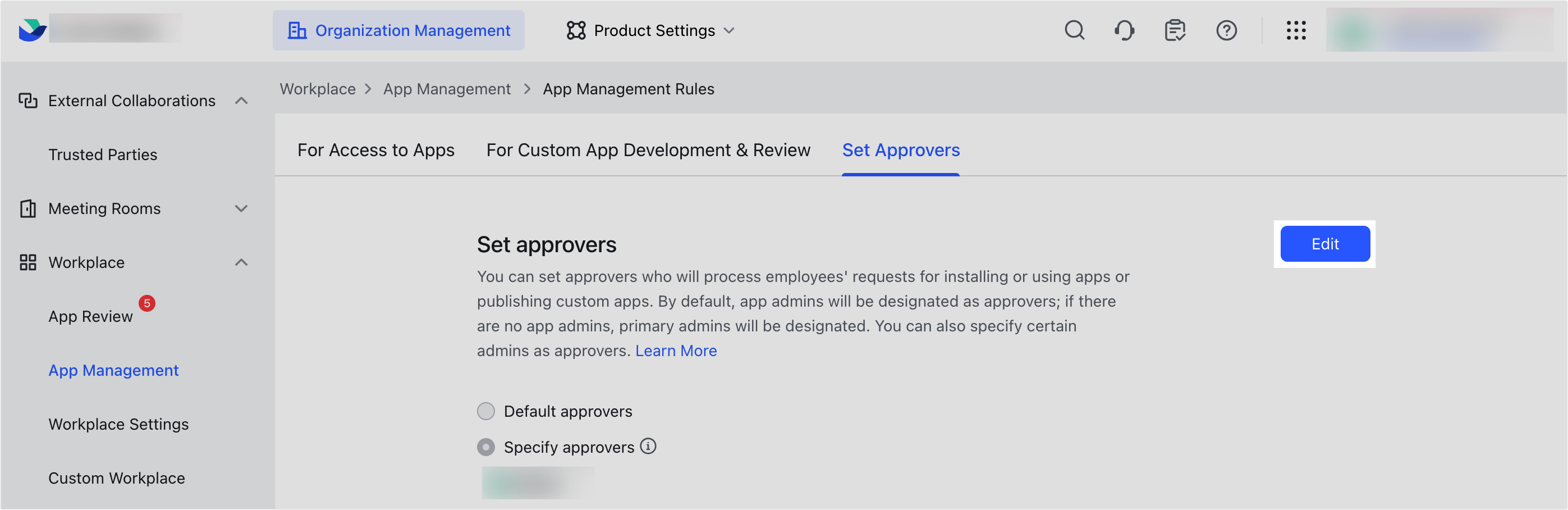 Set approvers for app related requests